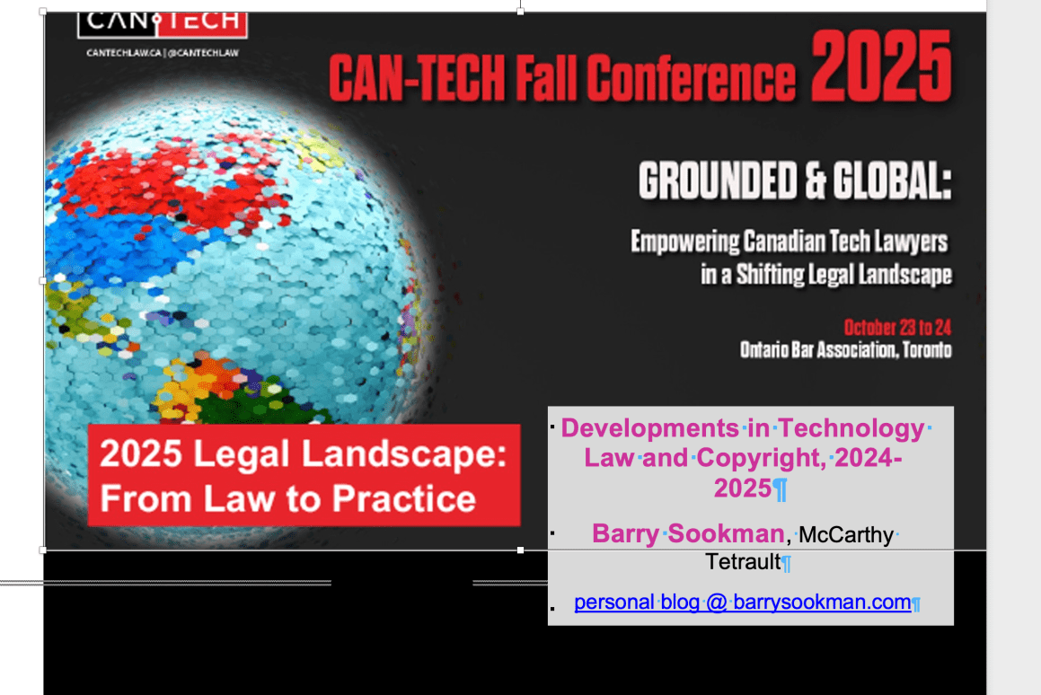 Technology Law Updates from the CAN-TECH Conference - Barry Sookman